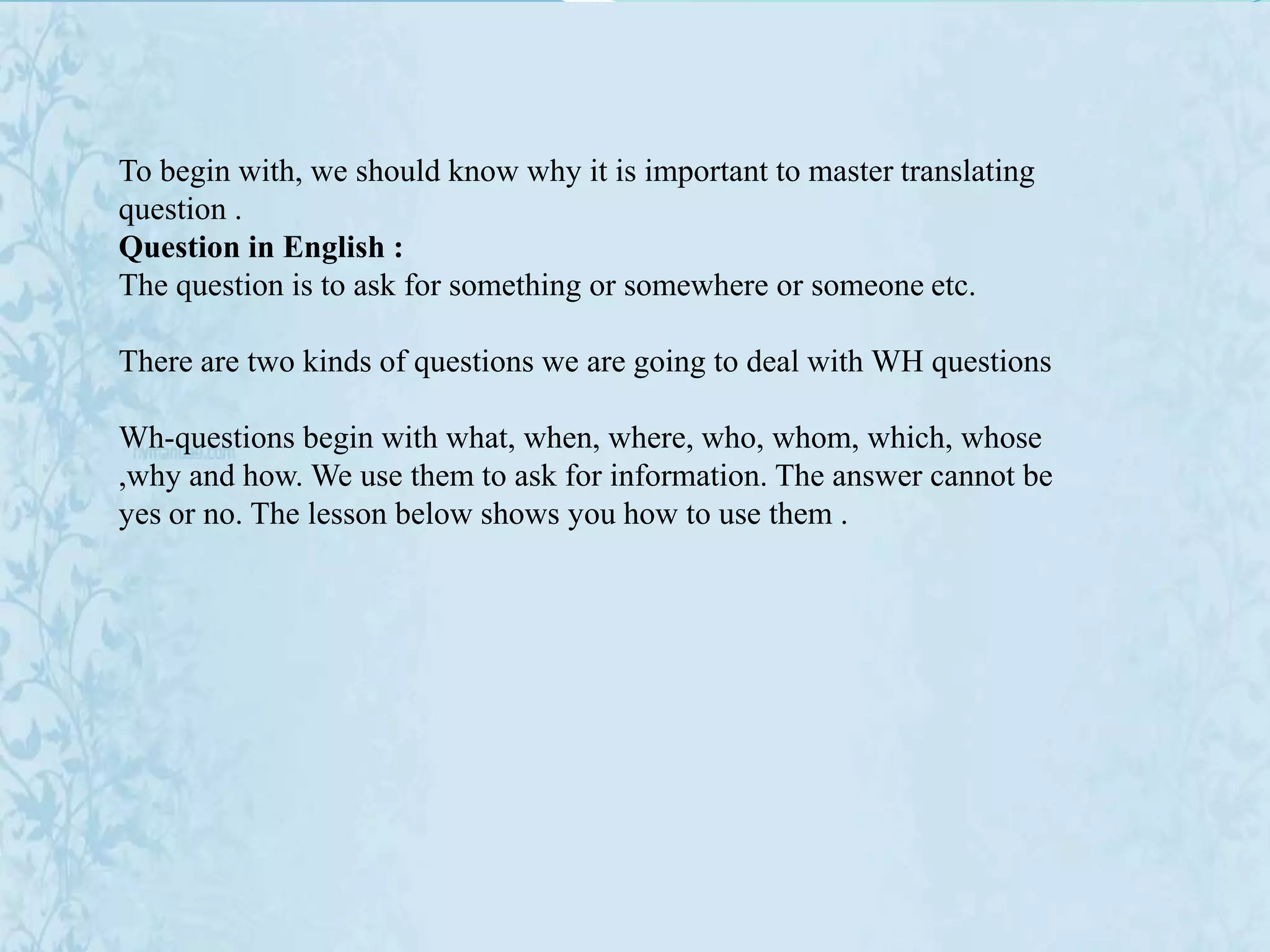Wh question in english and arabic language | PPTX