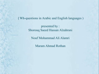 Wh question in english and arabic language | PPTX