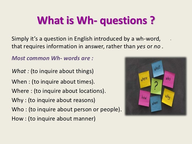 Wh questions