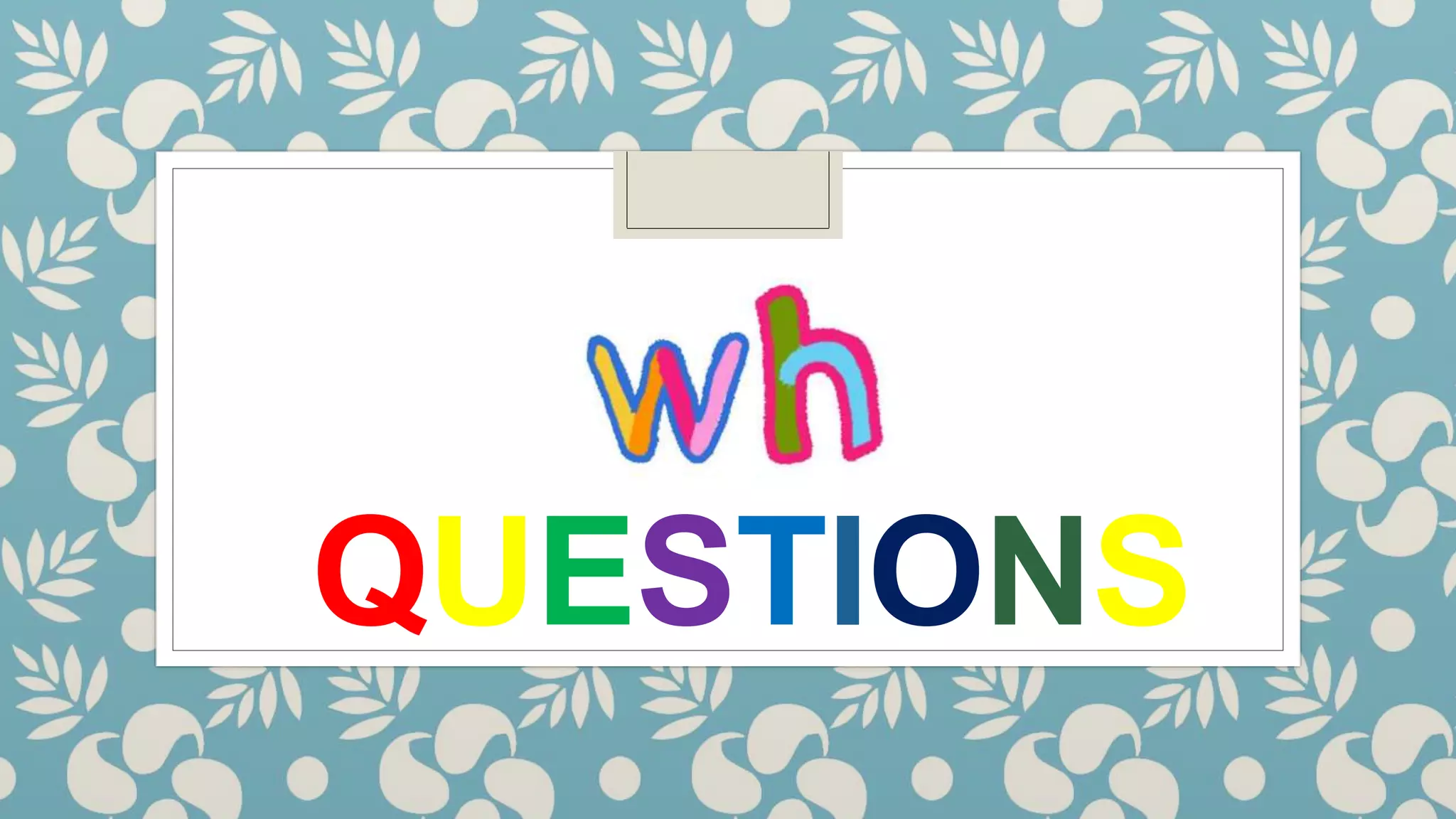 WH Question words - Fun activities | PPTX