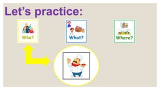 WH Question words - Fun activities | PPTX