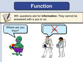 Wh questions basic | PPT