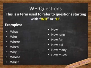 Wh questions game | PPT