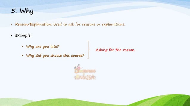 Wh- Questions Full PPT with Example.pptx