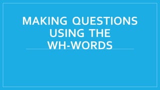 Wh words vs wh-questions | PPTX