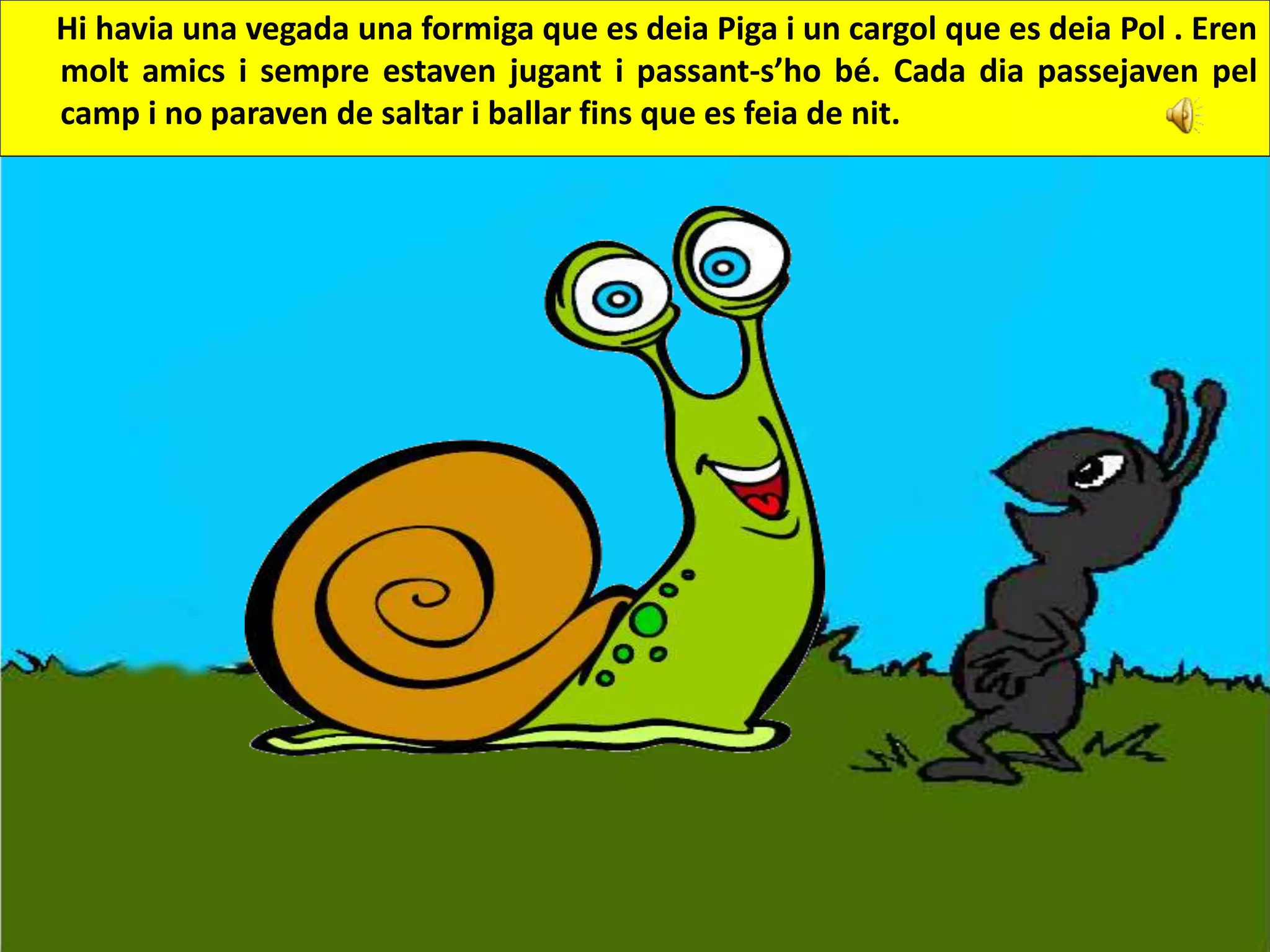 El cargol i la formiga | PPTX