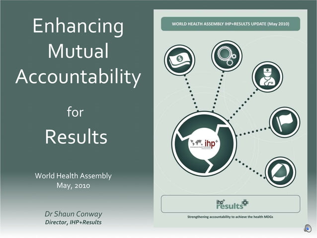 World Health Assembly 2010 Mutual Accountability | PPT