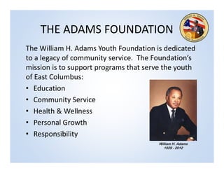 William H. Adams Foundation Introduction | PDF