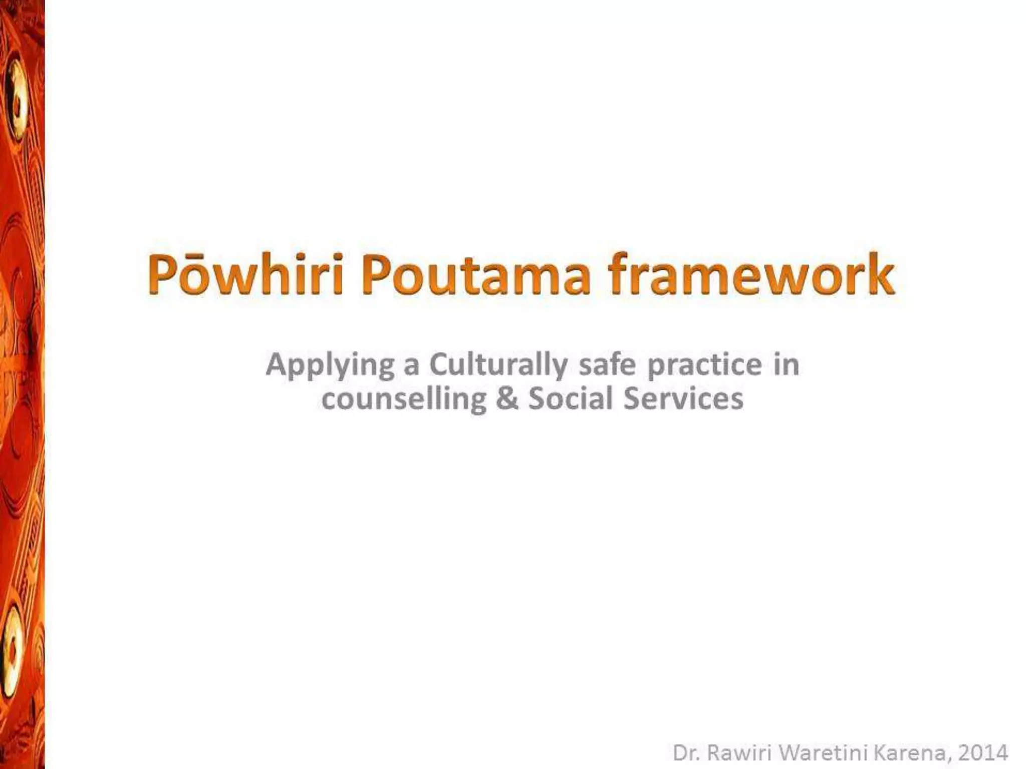 Poowhiri Poutama Framework Session1 Whakatau process | PPTX | Web ...