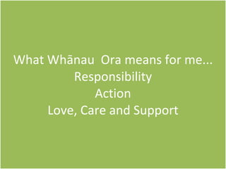 Whanau ora presentation | PPT
