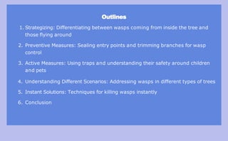 Whasps in tree but no nests.pptx