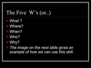 What Are The 5 W’s | PPT