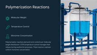 what-are-the-applications-of-a-continuous-stirred-tank-reactor | PPT