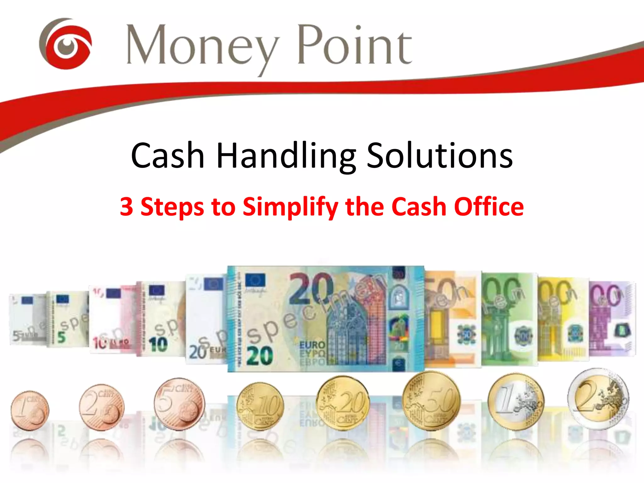 3 Steps to Automate your Cash Handling Procedures | PPT