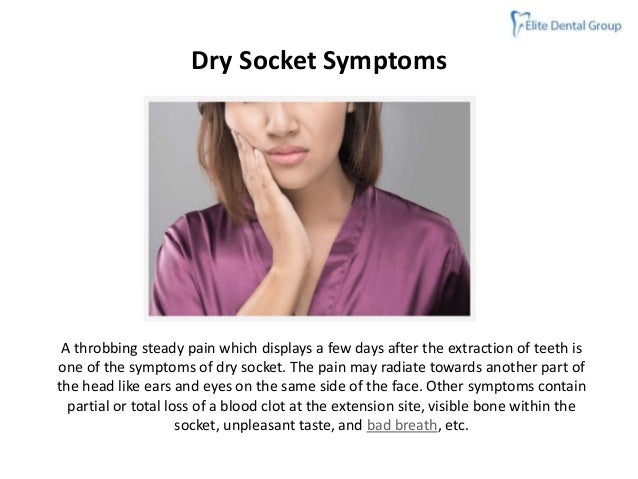 What dry-socket,-symptoms-and-couses