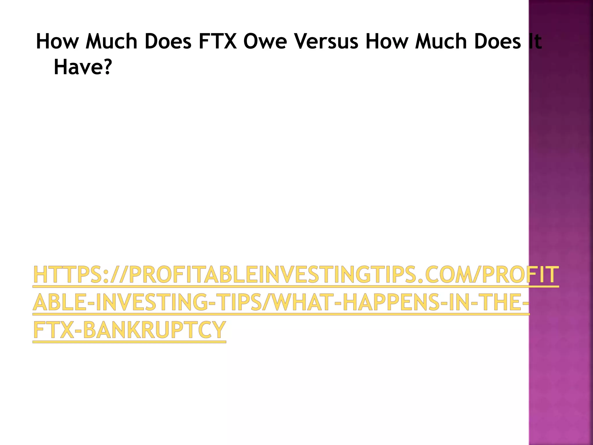 What Happens in the FTX Bankruptcy? | PPTX