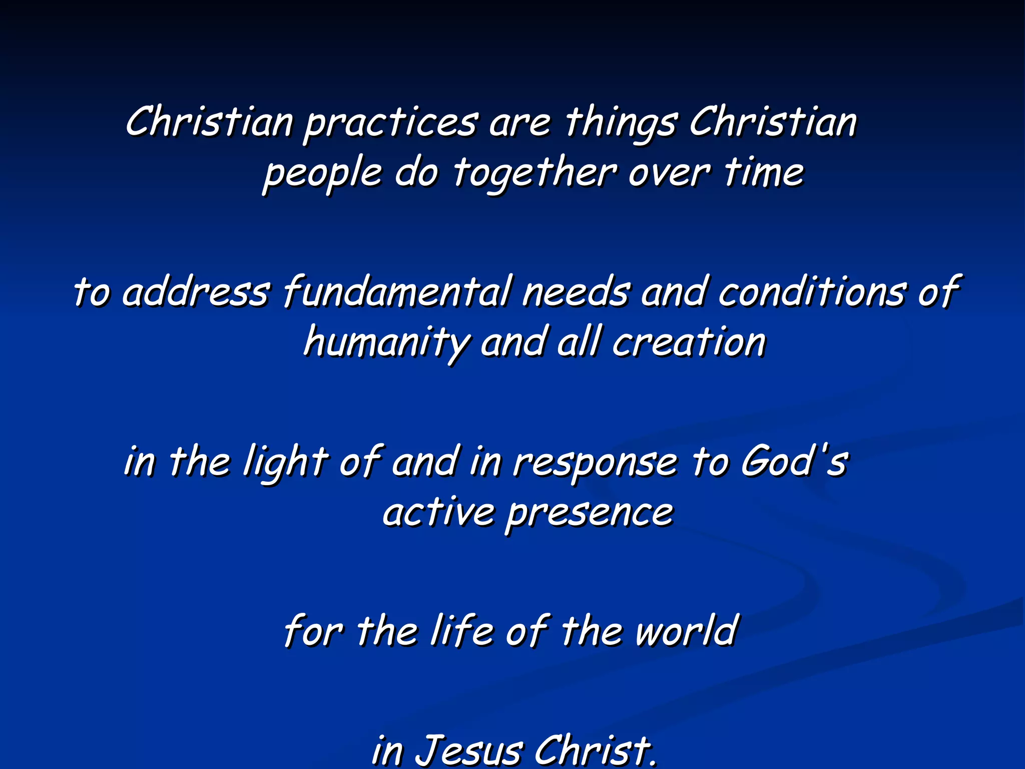 What Is A Christian Practice | PPT
