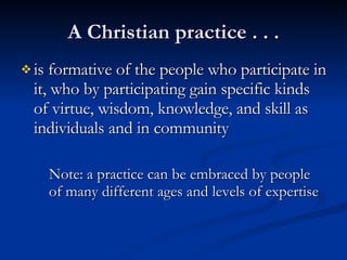 What Is A Christian Practice | PPT