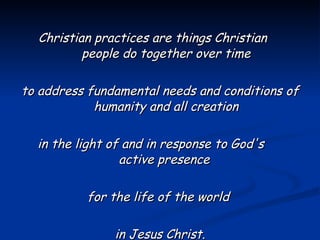 What Is A Christian Practice | PPT