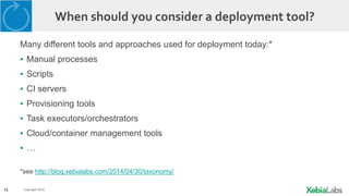 What is a Deployment Tool and How Can it Help Me? | PPTX
