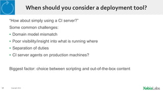 What is a Deployment Tool and How Can it Help Me? | PPTX | Cloud ...