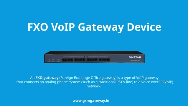 what is a fxo gateway for call center solutions | PPT