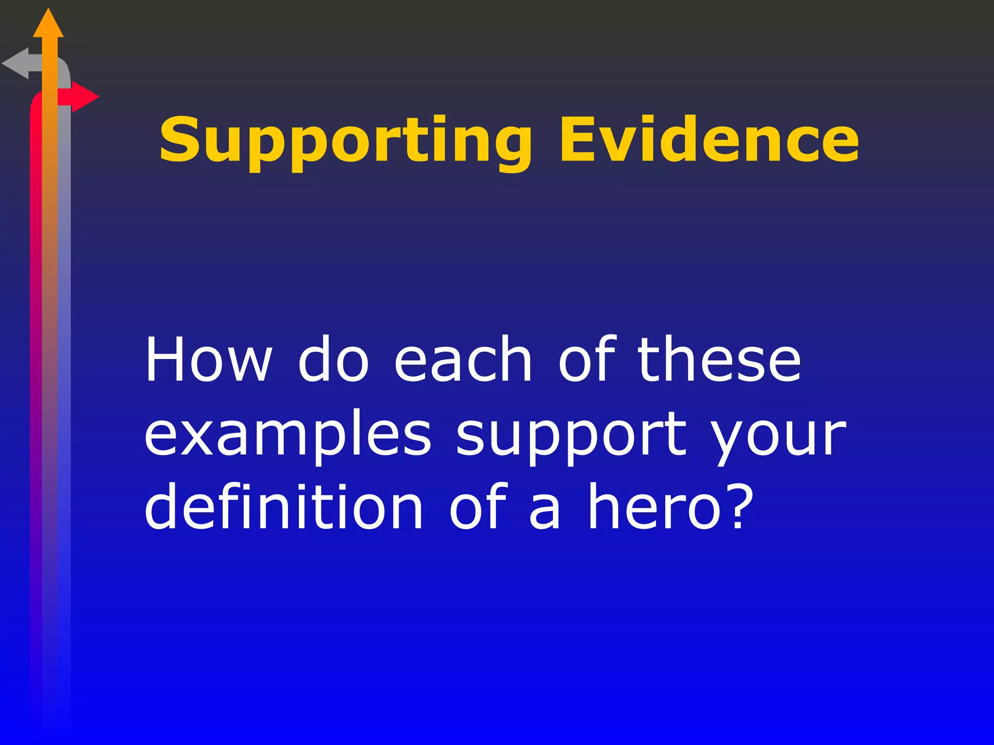 What Is A Hero? | PPT