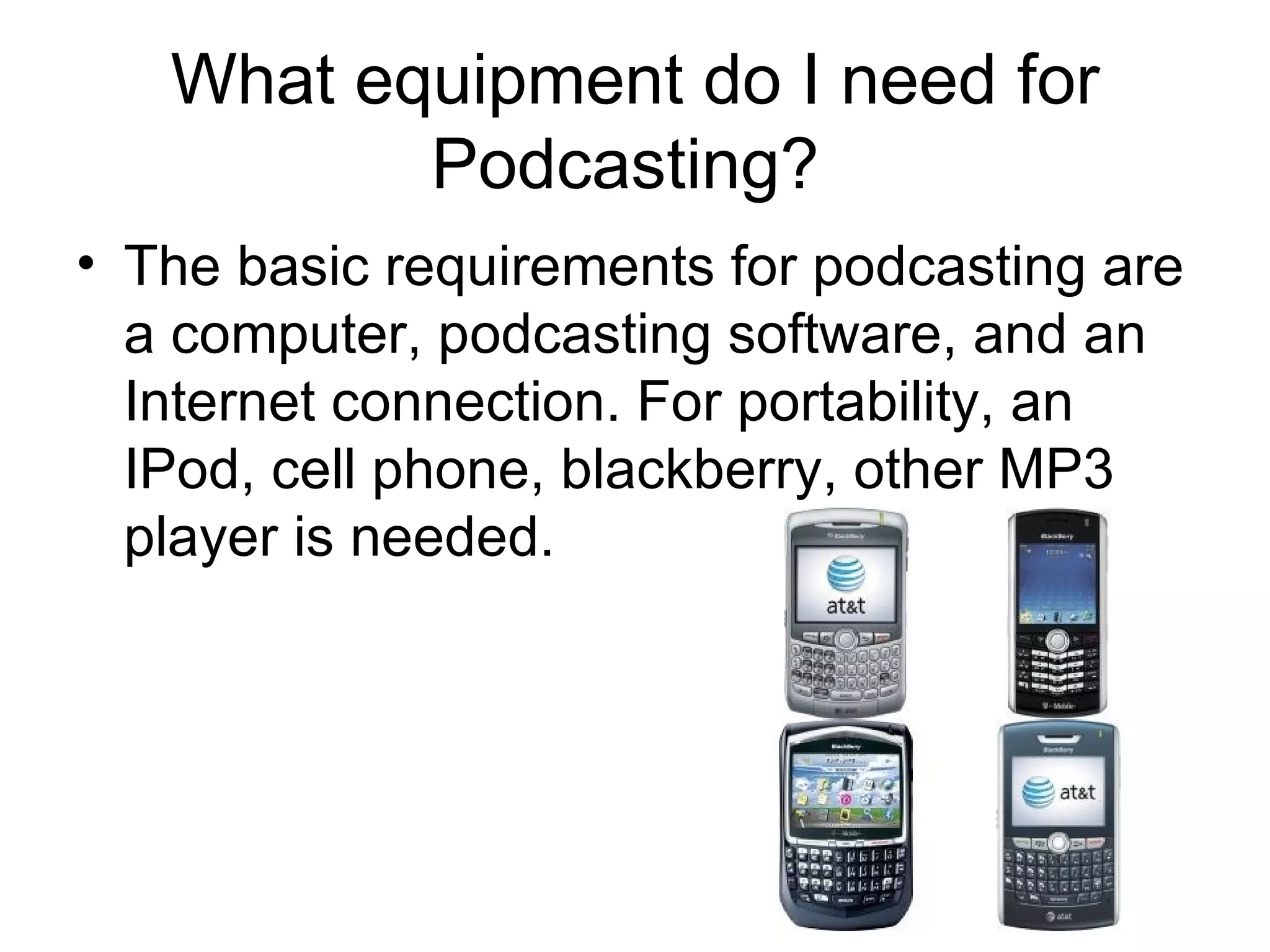 What Is A Podcast | PPT