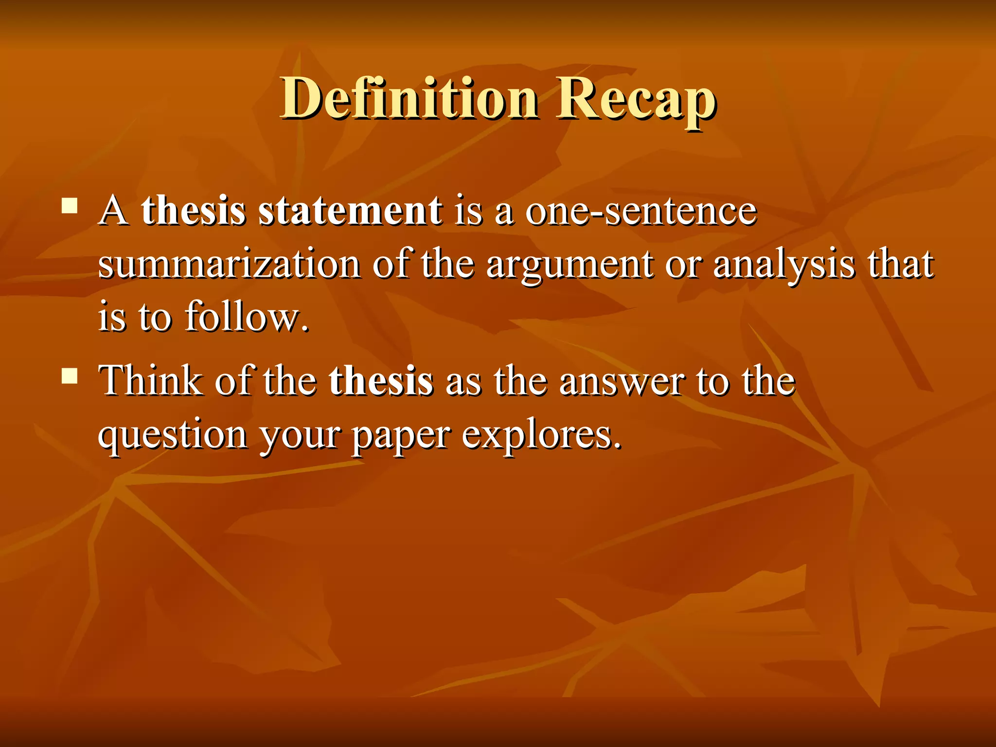 What is a Thesis Statement? | PPT