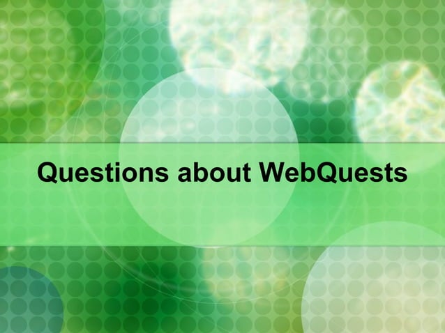 What Is A Webquest | PPT | Internet for Beginners | Internet