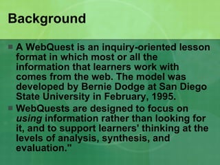 What is a WebQuest? | PPT