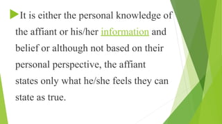 WHAT-IS-AFFIDAVIT. Meaning, examples and elements | PPT