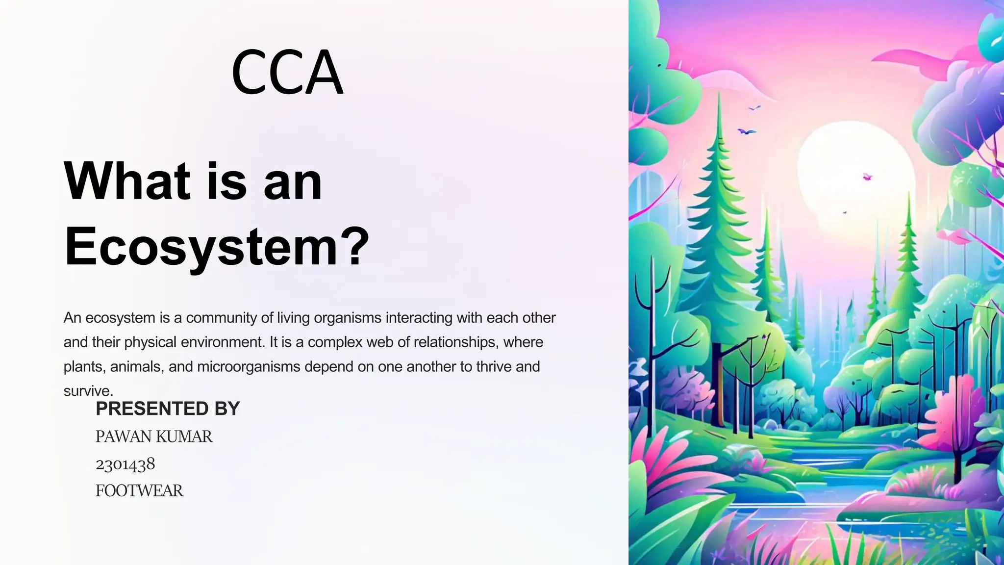 What-is-an-Ecosystem (1)-2.pptx.ppt on ecosystem | PPTX