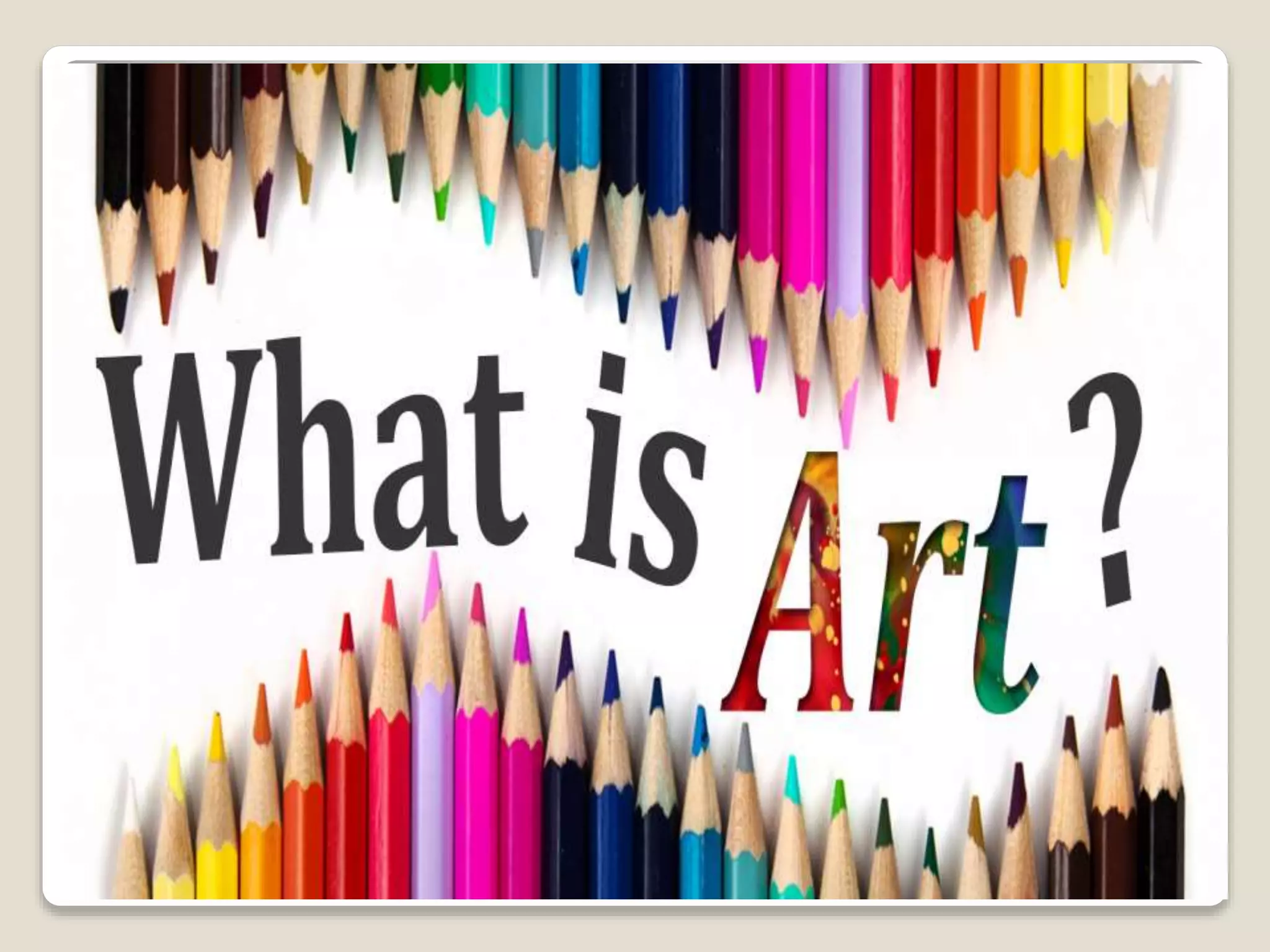 What-is-Art.pptx