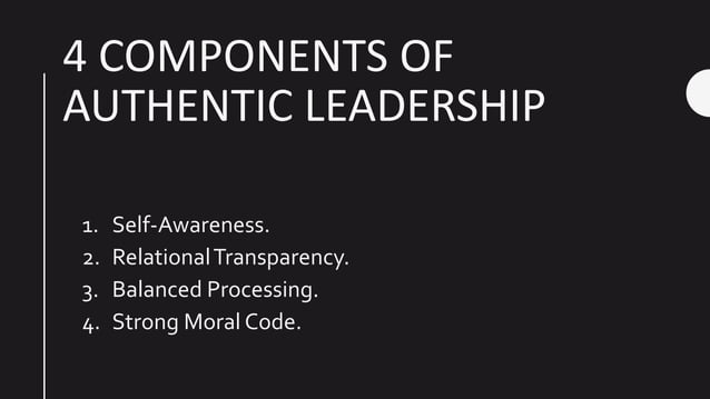 What-is-authentic-leadership.Definition and components | PPT
