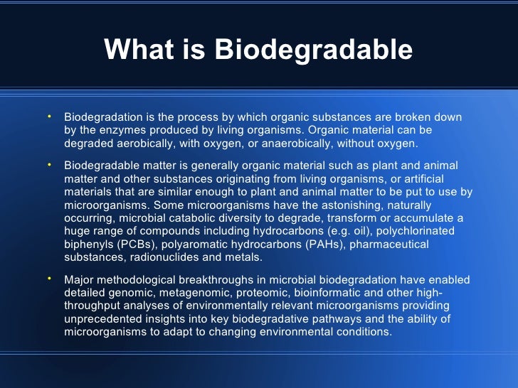 What Is Biodegradable what-is-biodegradable