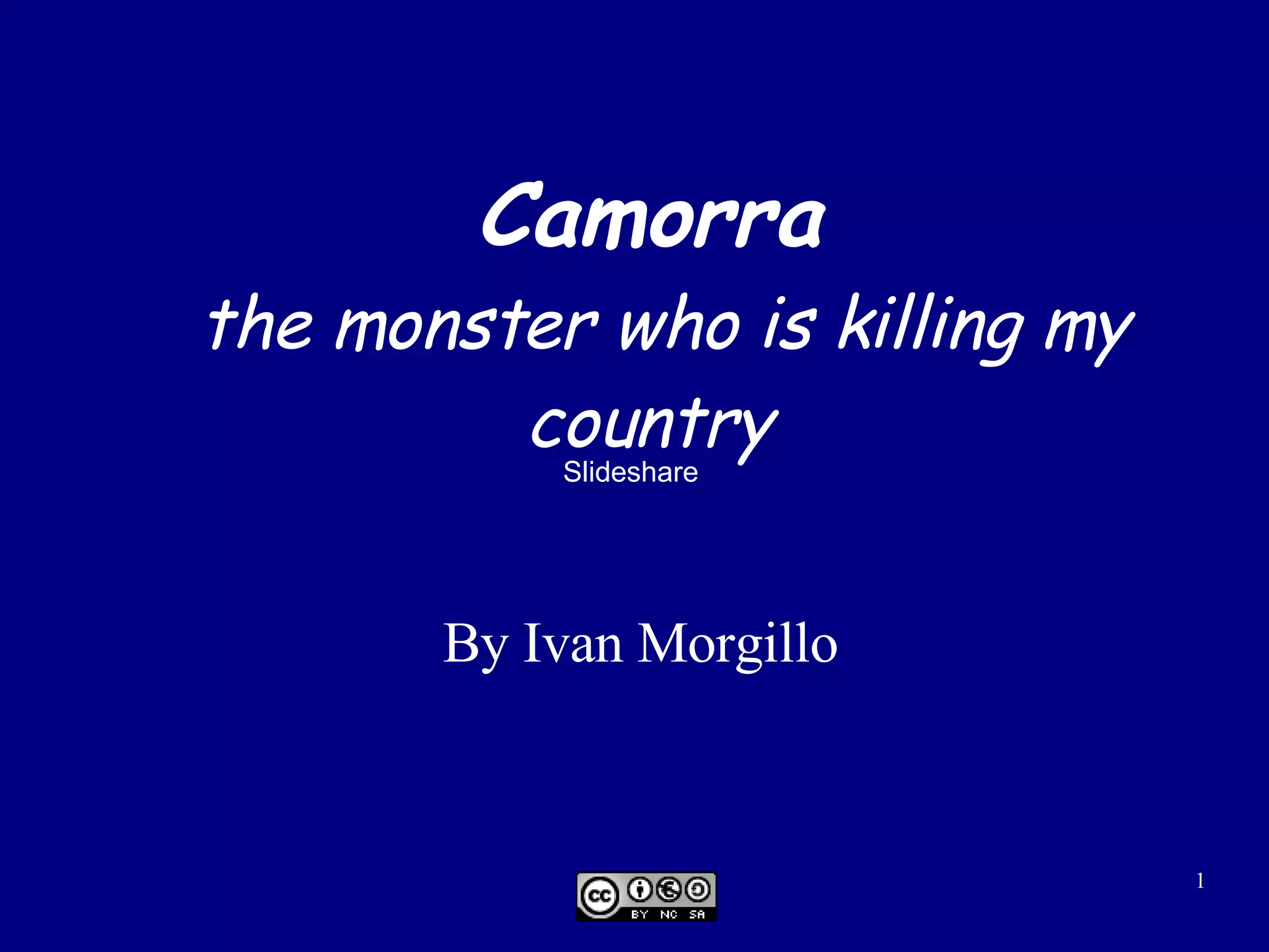 What is Camorra? | ODP