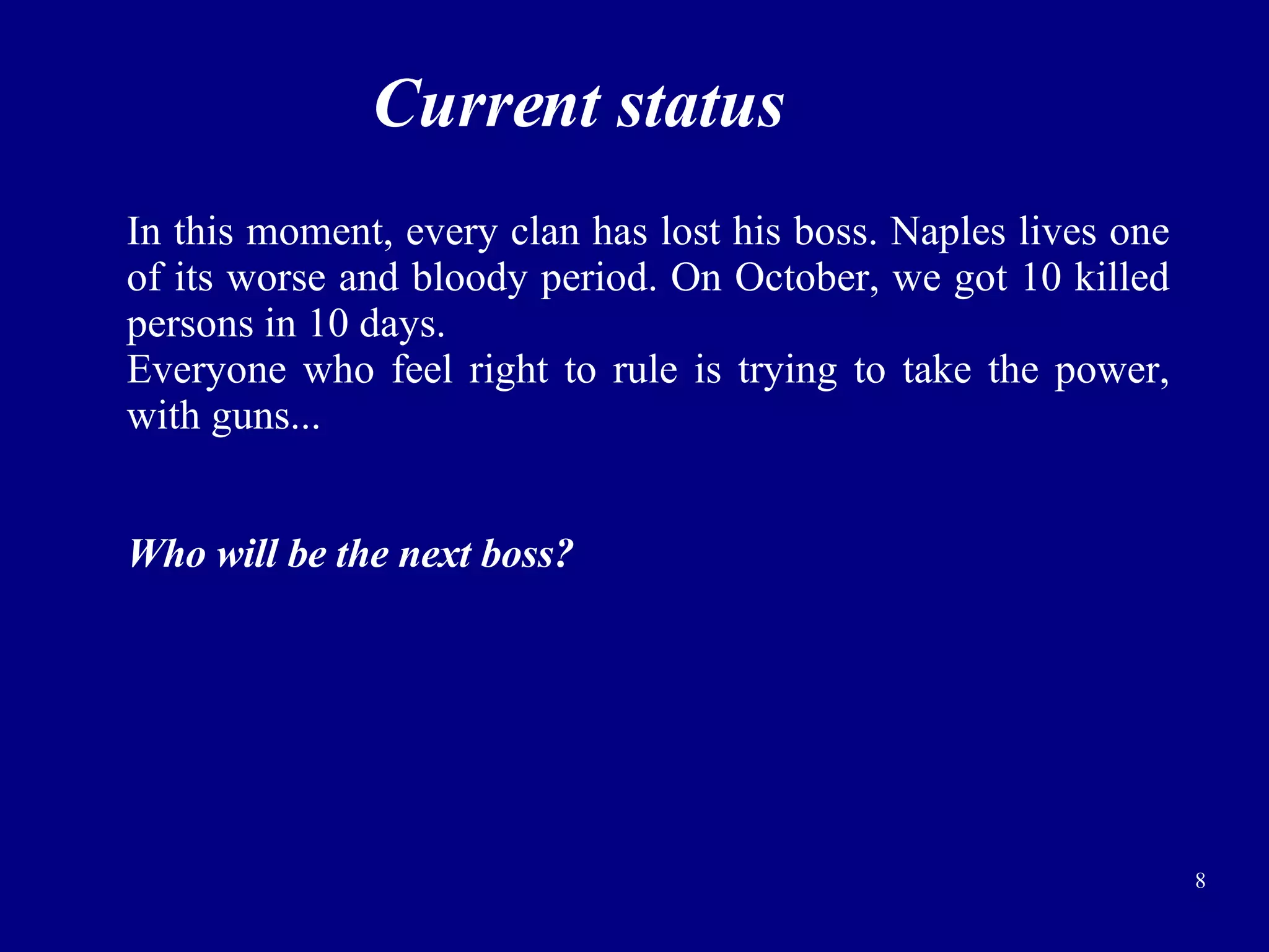 What is Camorra? | ODP