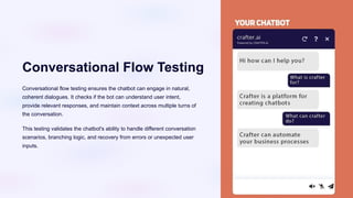 What is Chatbot Testing? How to Perform Chatbot Testing? | PPT