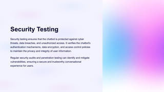 What is Chatbot Testing? How to Perform Chatbot Testing? | PPT