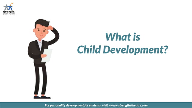 What is-child-development | PPTX