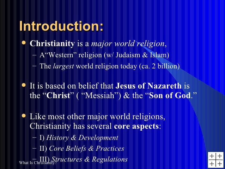What Is Christianity