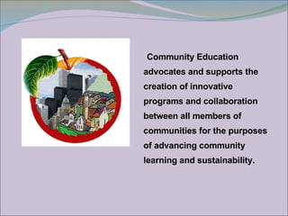 What Is Community Education | PPT