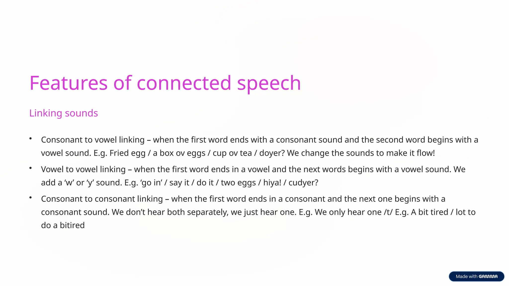 What is connected speech? Linking , elision.pptx