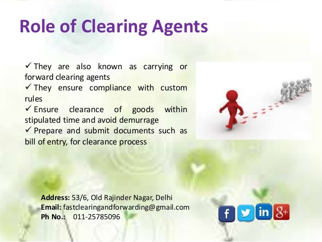 What Is Custom Clearance & The Responsibilities Of A Clearing Agent?