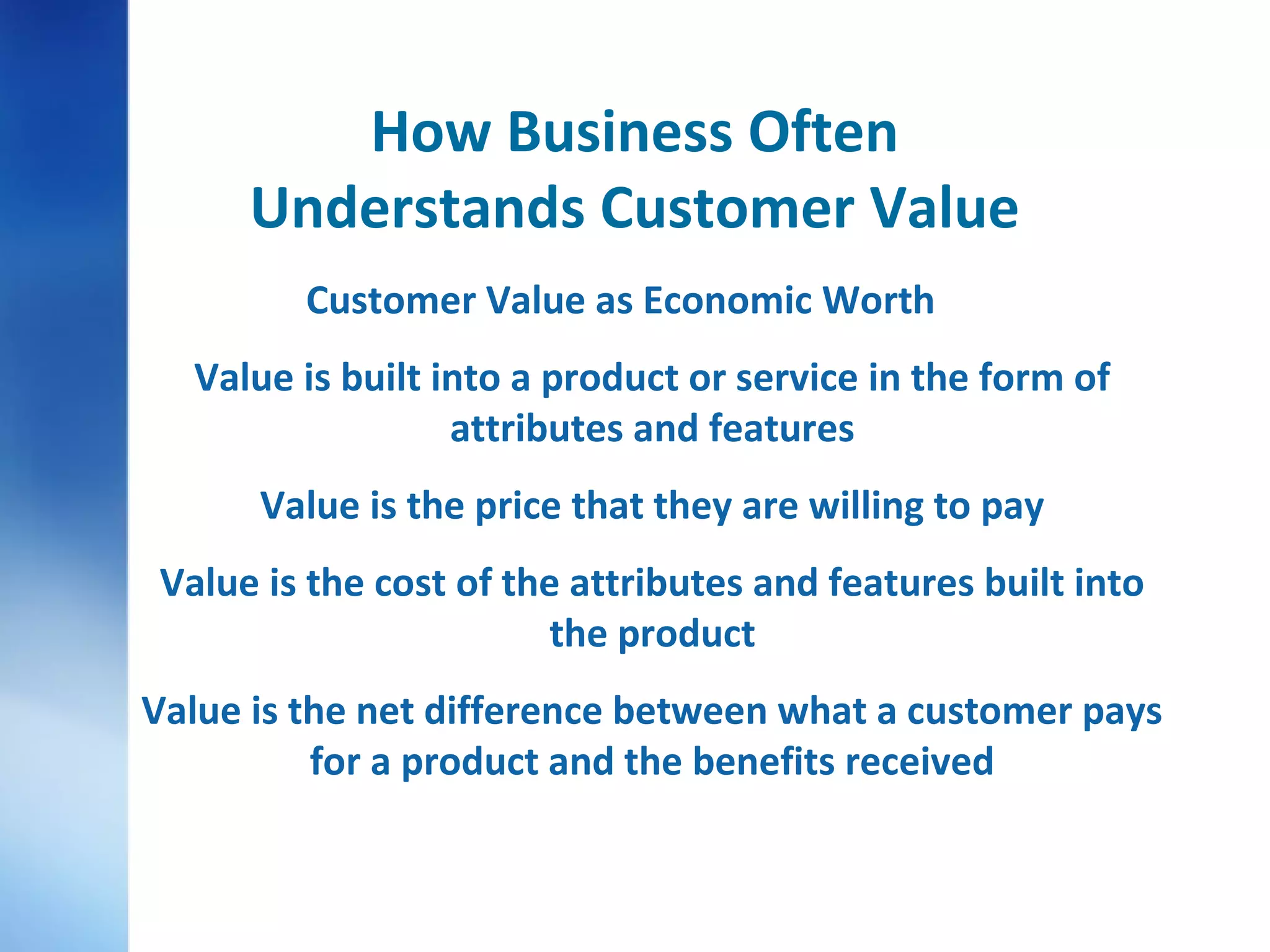 What is "customer value"? | PPT