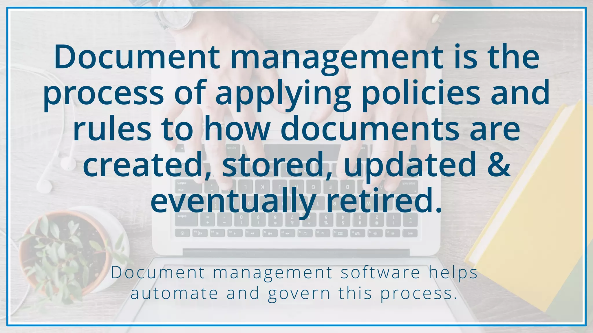 What is Document Management | PPT