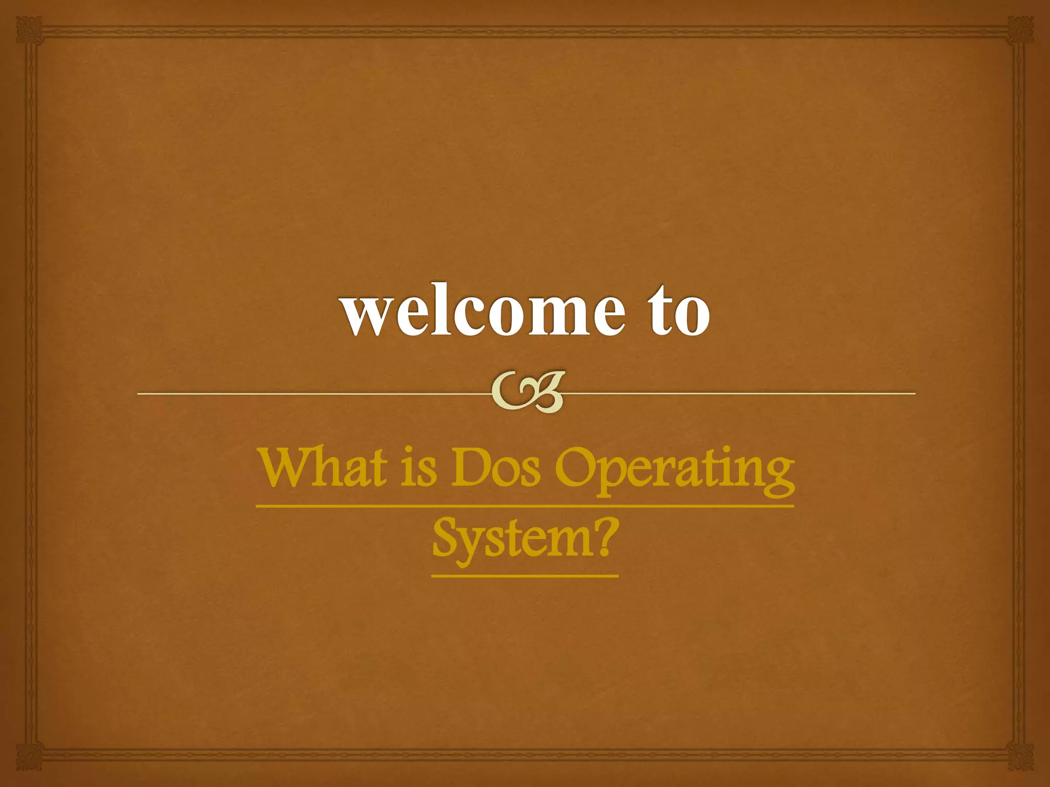 What is-dos-operating-system | PPT