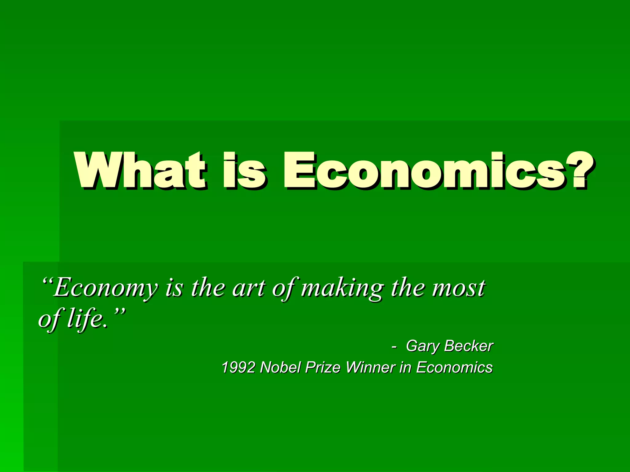 What Is Economics? | PPT | Business | Business and Finance