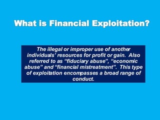 What Is Financial Exploitation | PPT
